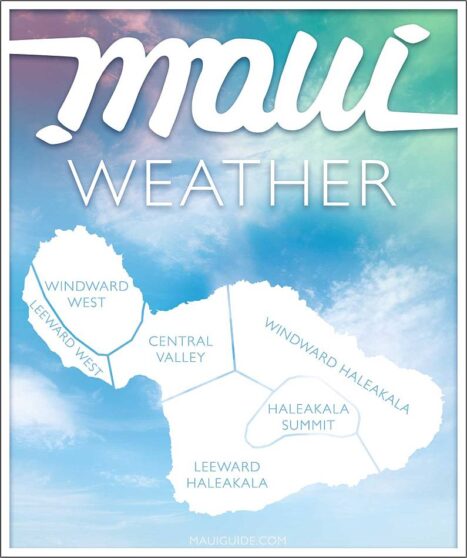 Maui Weather | Hawaii Weather by Region & Time of Year